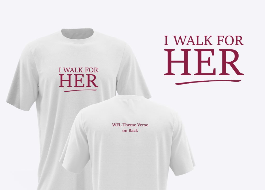 I Walk for Her | Walk for Life Package | 120010 | Choose Life Express